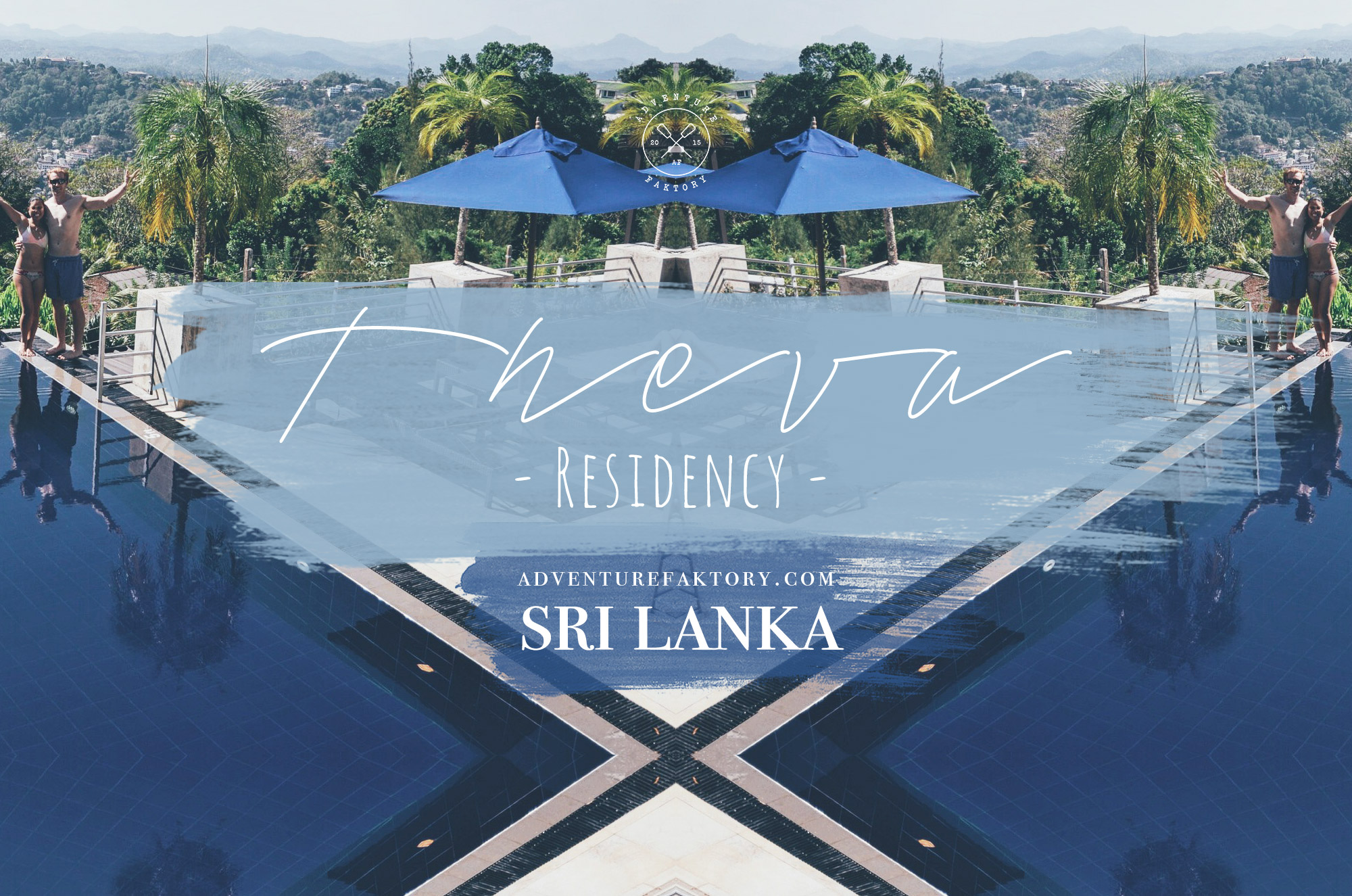 Luxury in Kandy Staying at the Theva Residency | AdventureFaktory – An ...